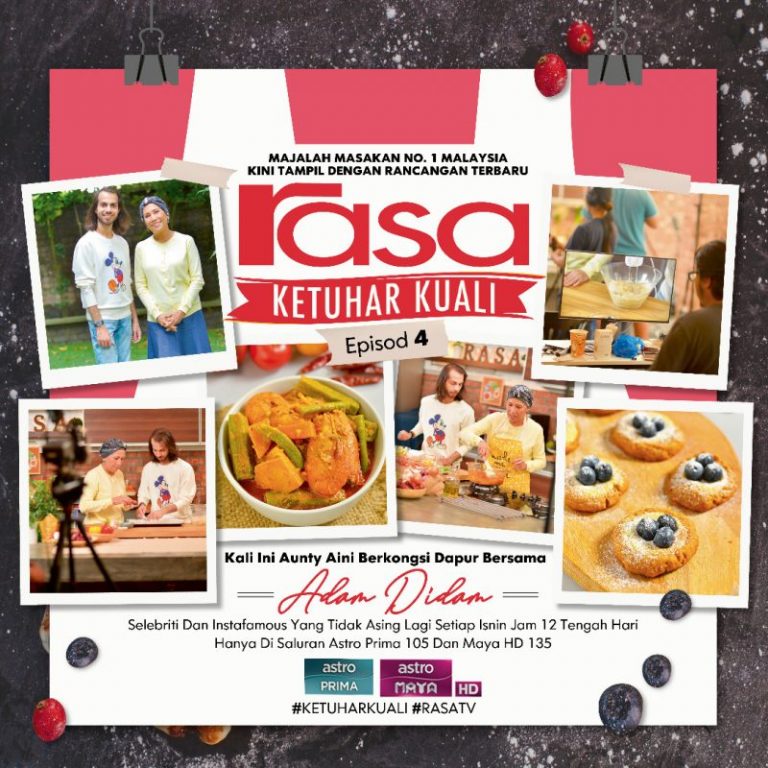 Adam & Aunty Aini Kongsi 3 Lagi Resipi Istimewa Dalam Episod 4 Rasa ...