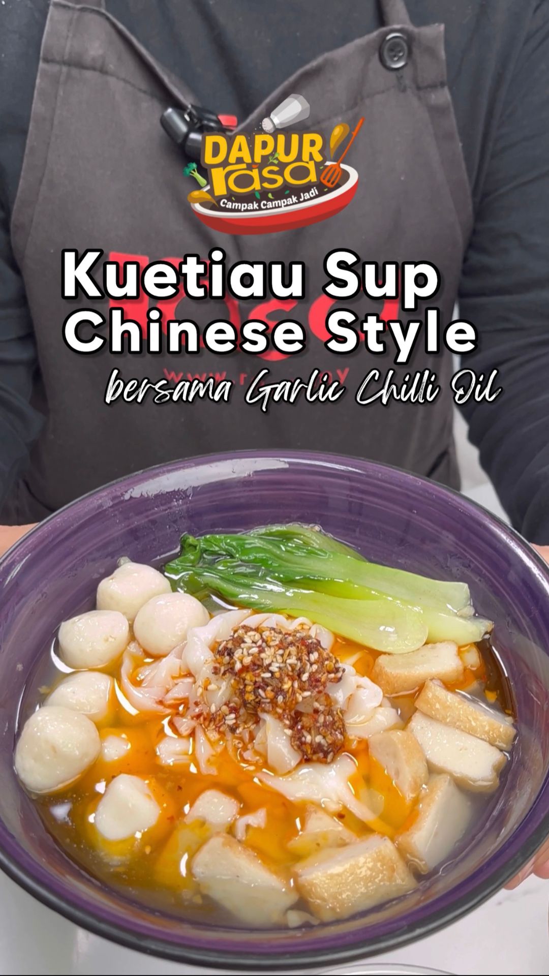 Kuetiau Sup Chinese Style bersama Garlic Chilli Oil