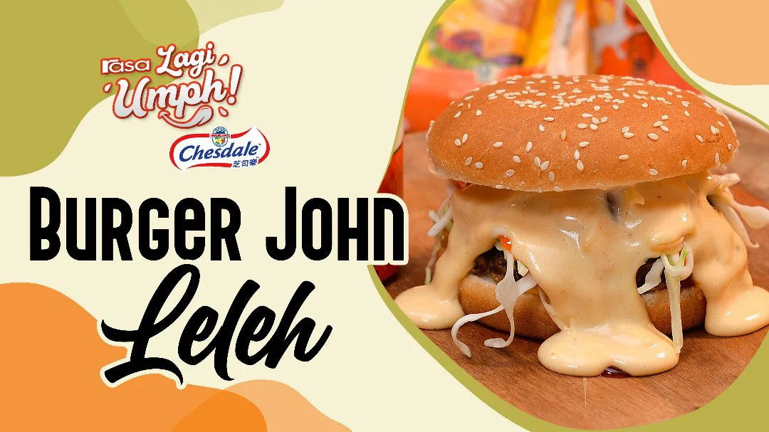 Burger John Leleh | Rasa Lagi Umph