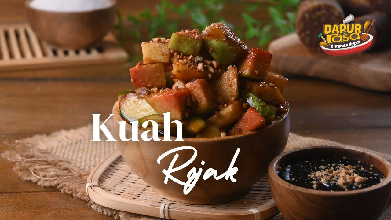 Kuah Rojak Tanpa Petis, Mudah Sangat Nak Buat